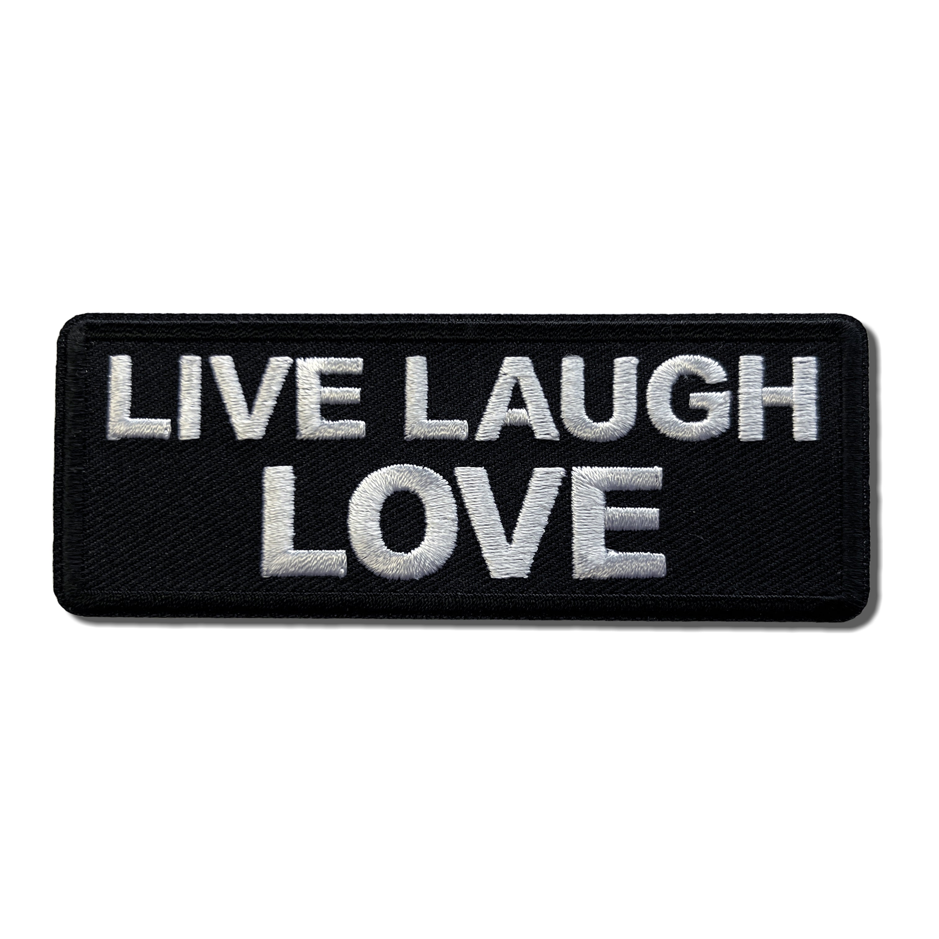 Embroidered Live Laugh Love Iron on Sew on Patch – PATCHERS