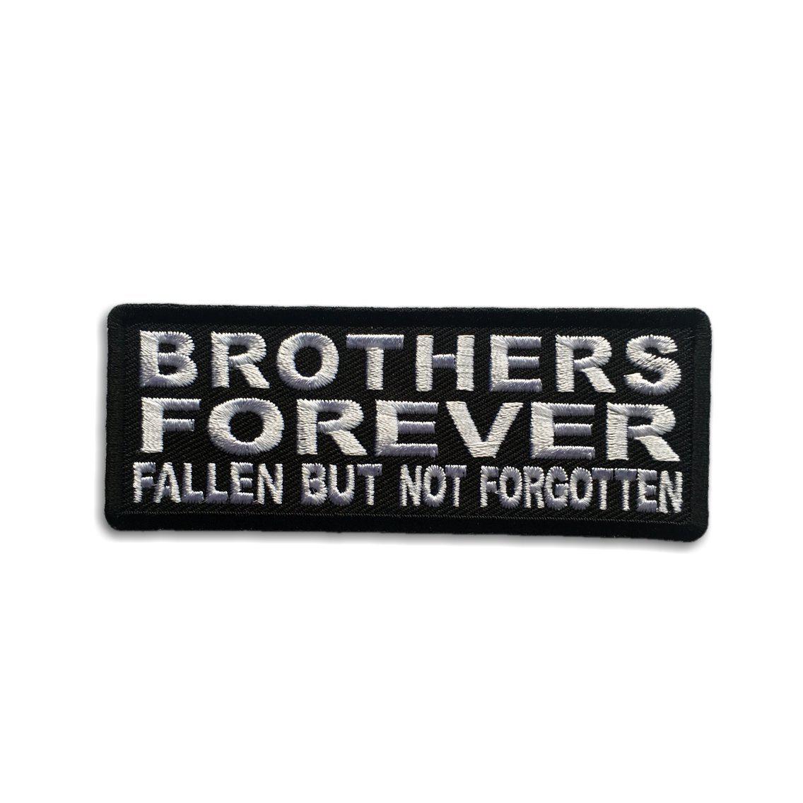 Embroidered Brothers Forever Fallen But Not Forgotten Iron on Patch ...