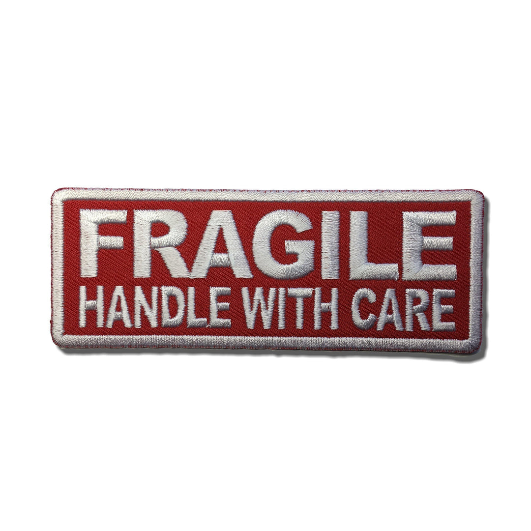 Embroidered Fragile Handle with Care Iron on Sew on Patch – PATCHERS