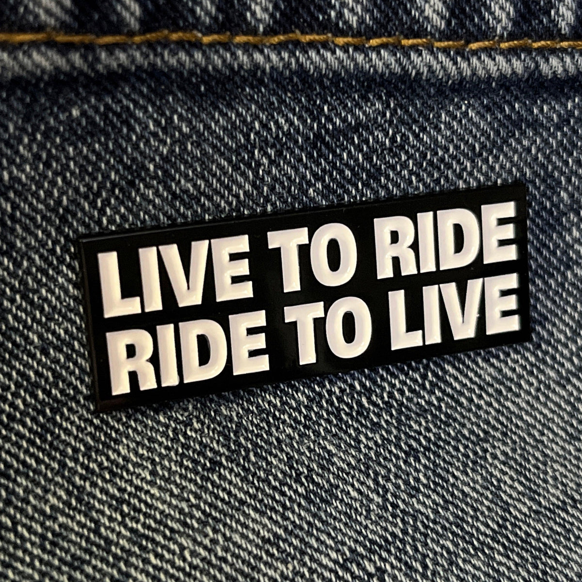 Dyed Black Metal & Enamel Live to Ride Ride to Live Pin & Secure Backs ...